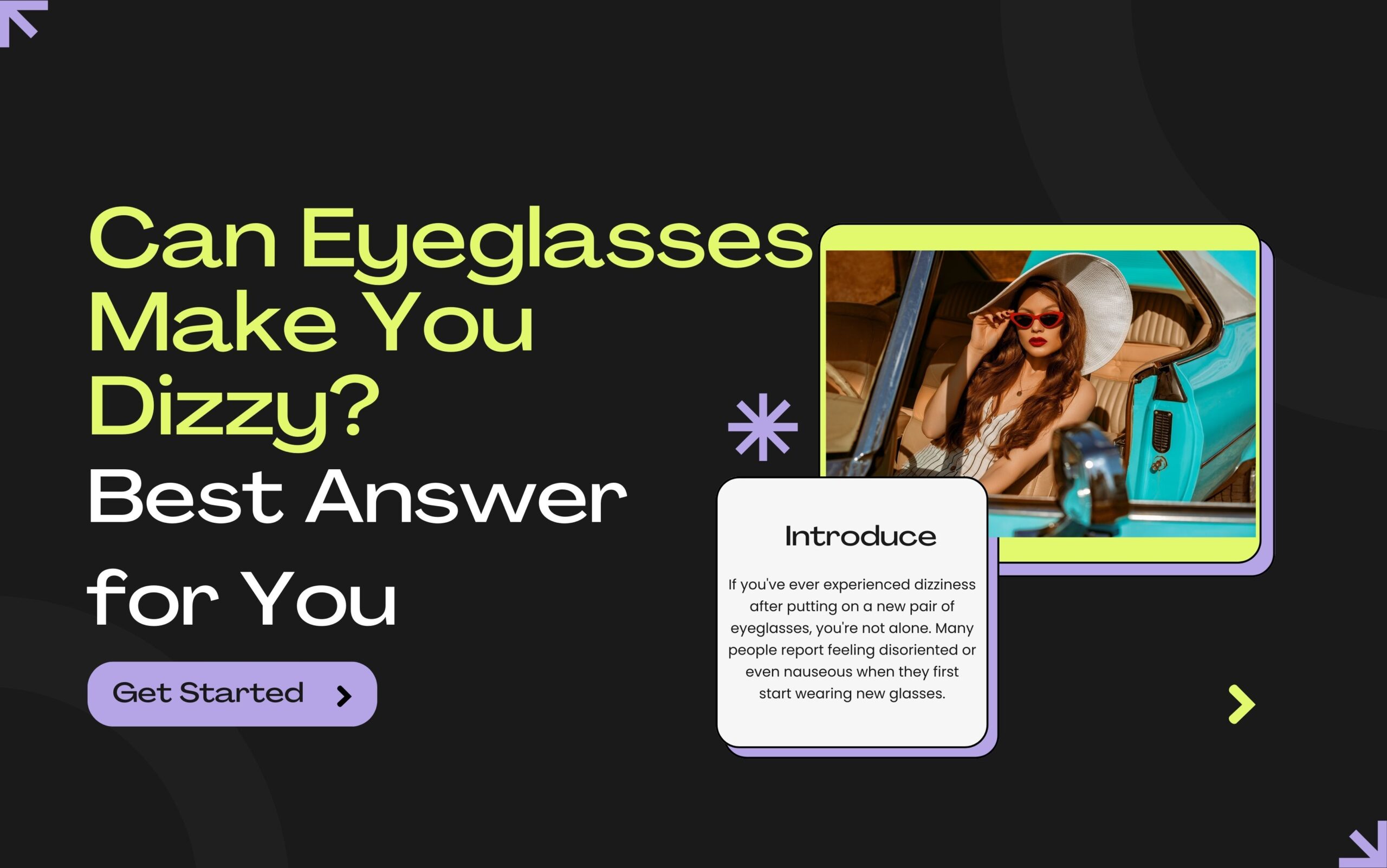 Can Eyeglasses Make You Dizzy? Best Answer for You