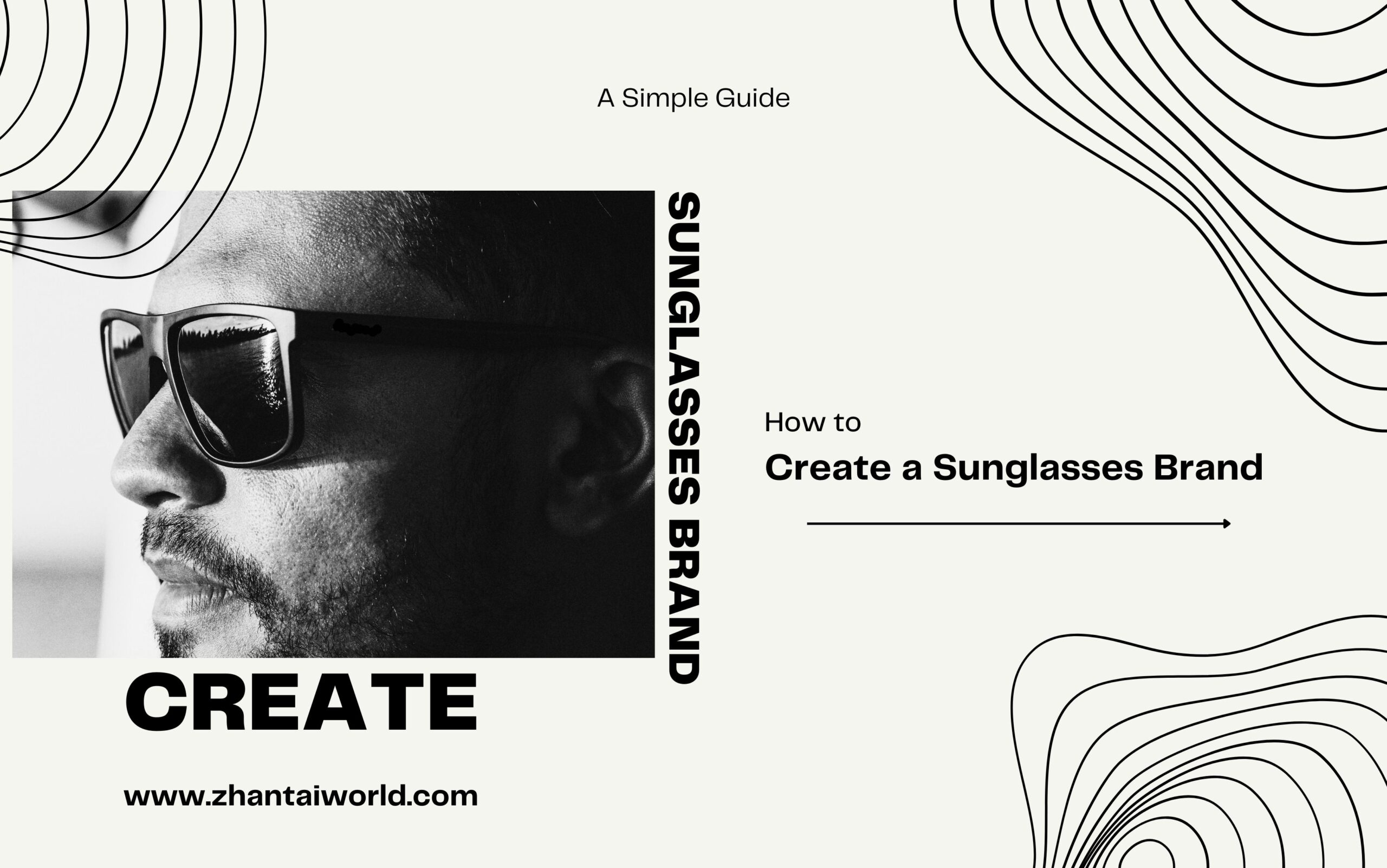 How to Create a Sunglasses Brand: A Simple Guide